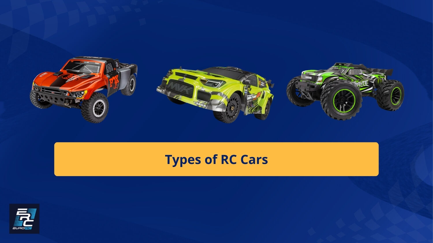 Types of RC Cars: Your Guide to the Best Models and Trucks | EuroRC.com